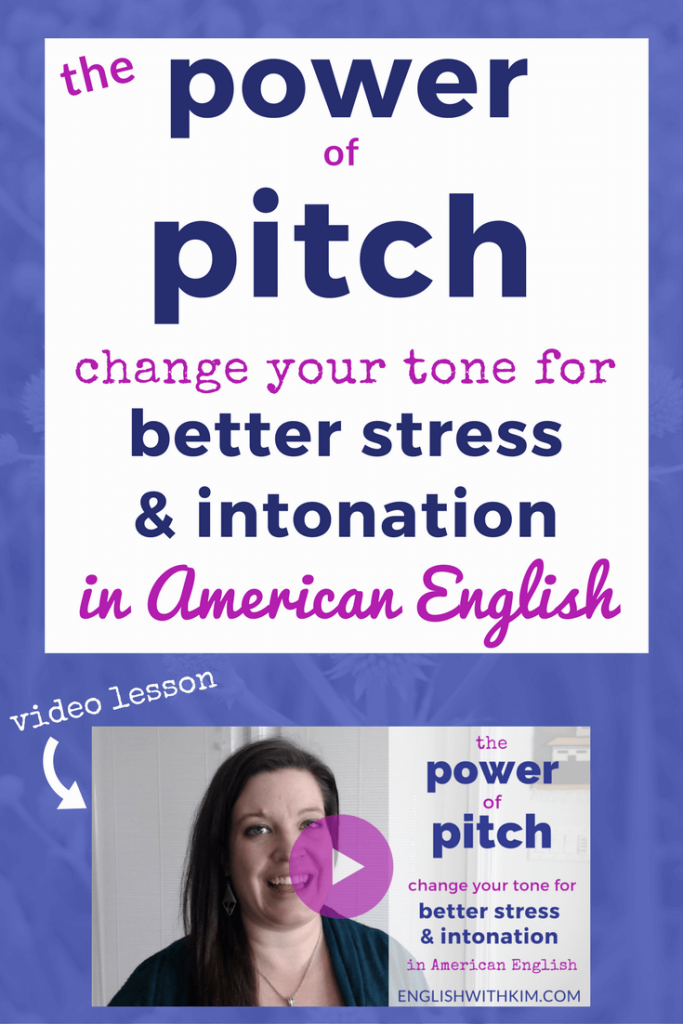 The Power of Pitch: Change Your Tone for Better Stress and Intonation ...